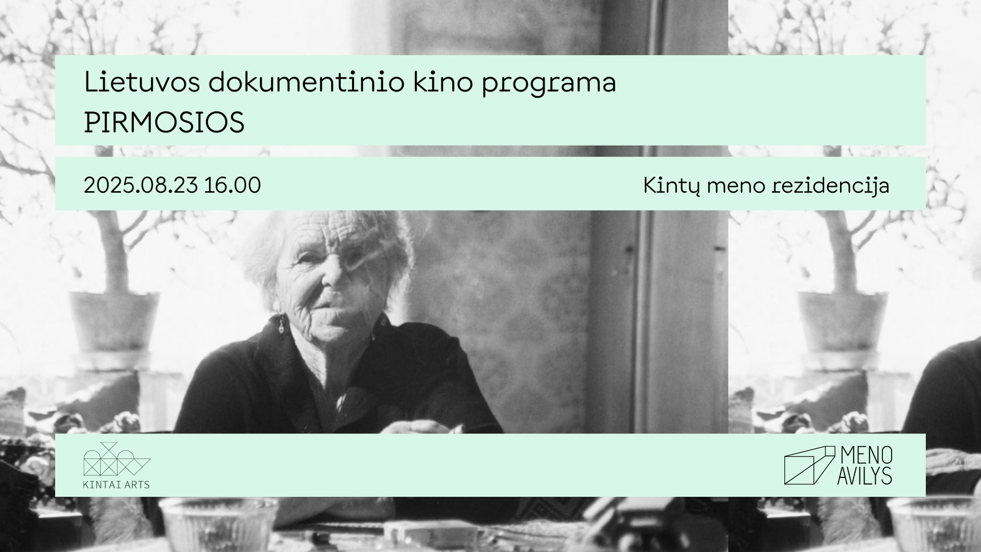 Lietuvos dokumentinio kino programą „Pirmosios“ • VšĮ „Kintai Arts“